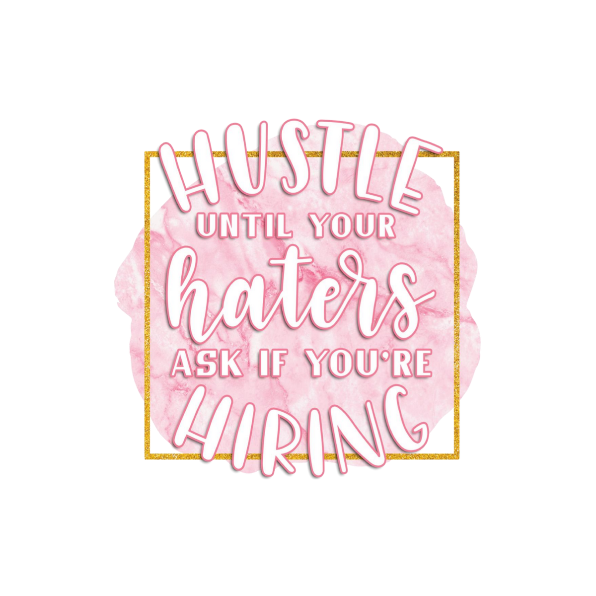 Hustle - Decal– Crafty Corner by Holly